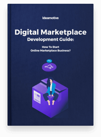 Digital Marketplace Development Guide: How To Create Your Own Marketplace?