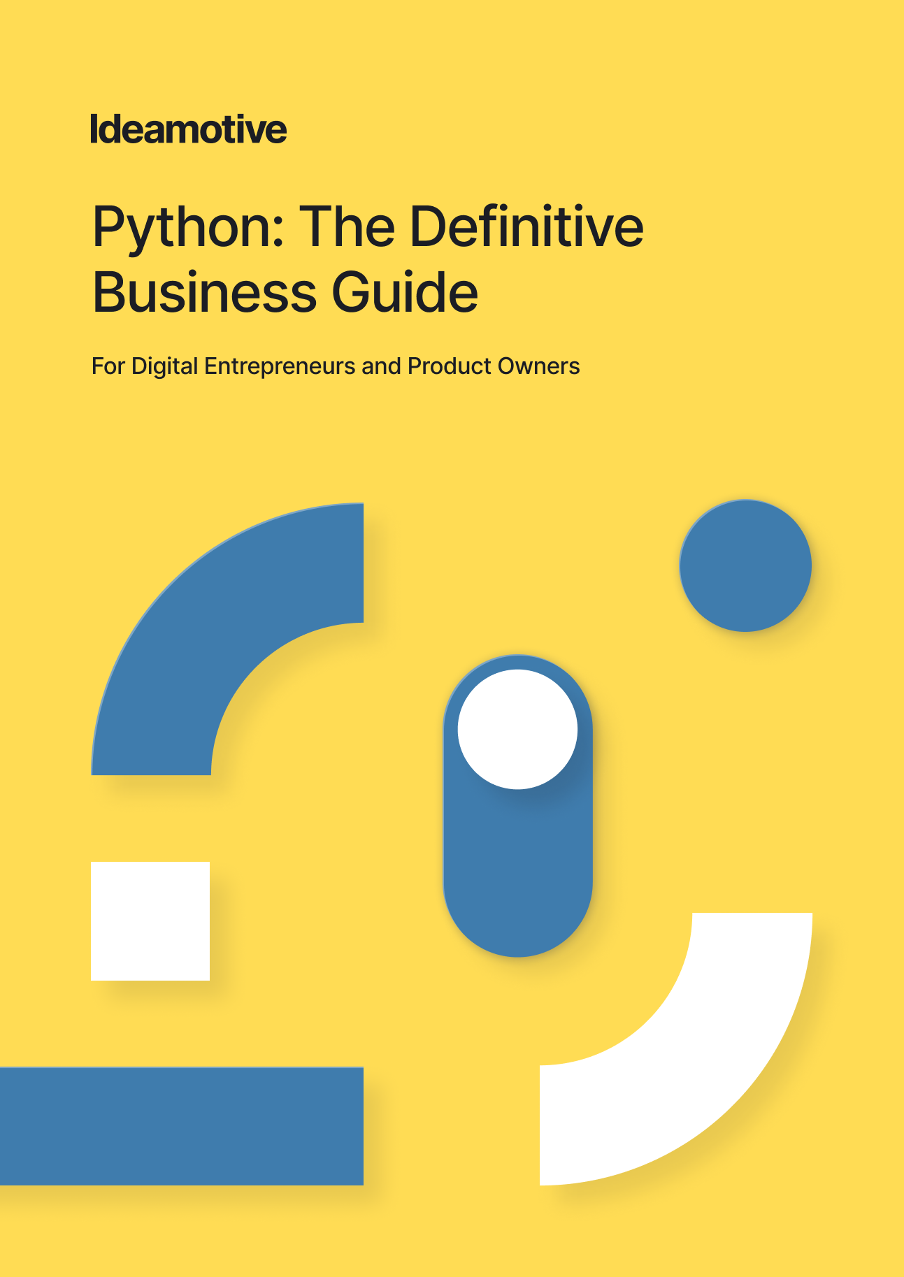 Get Ebook: Python: The Definitive Business Guide | Ideamotive