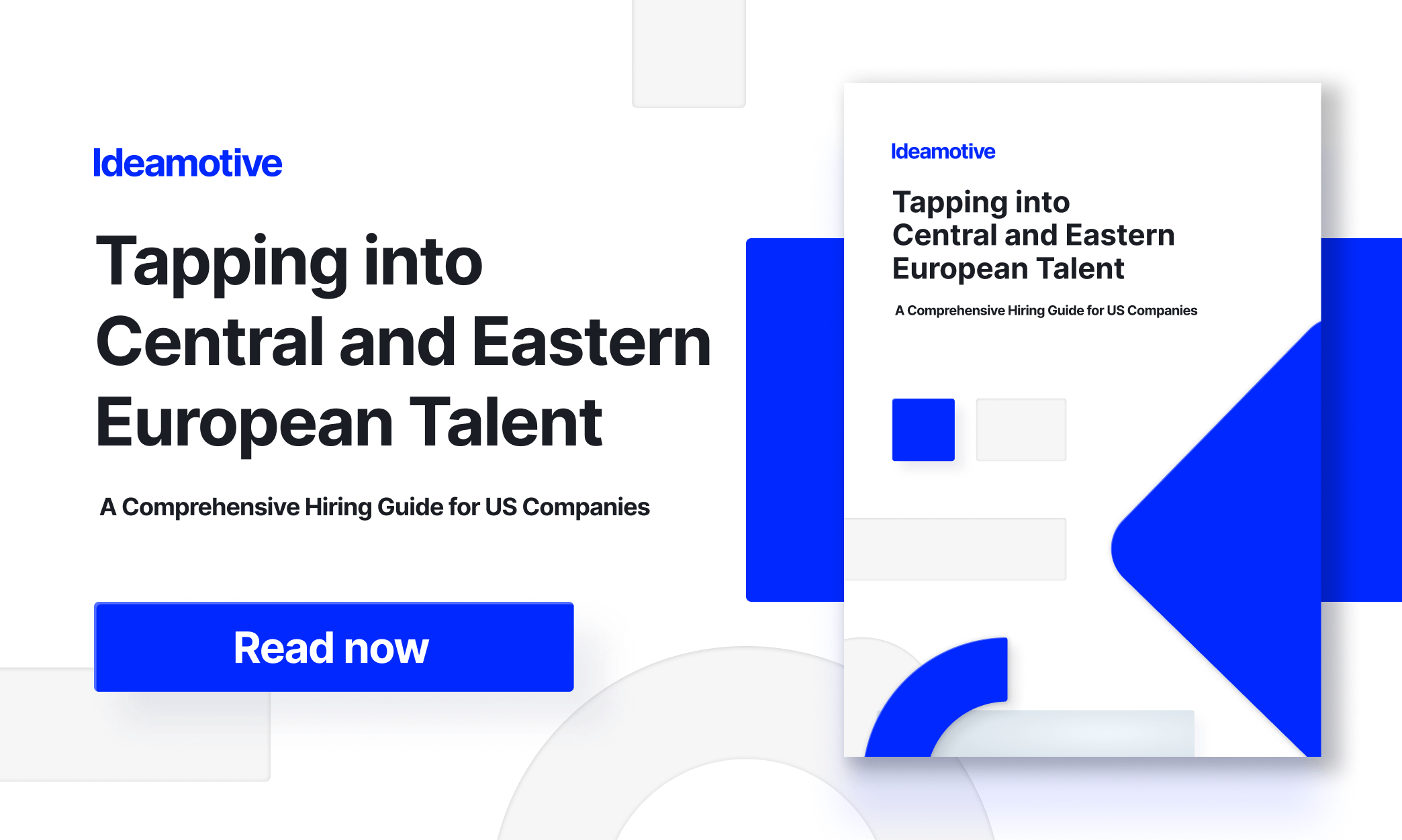 Central and Eastern European Talent – Hiring Guide for US Companies