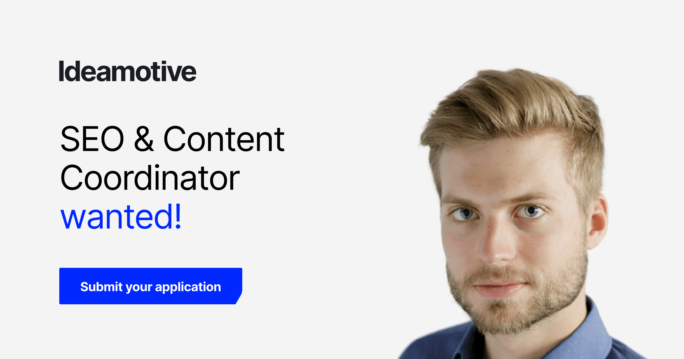 SEO & Content Coordinator Wanted! | Ideamotive